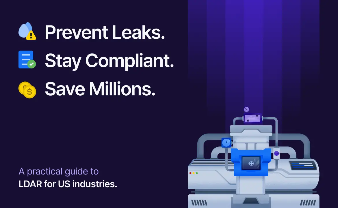 LDAR Compliance Guide: Detect, Repair & Stay Audit-Ready