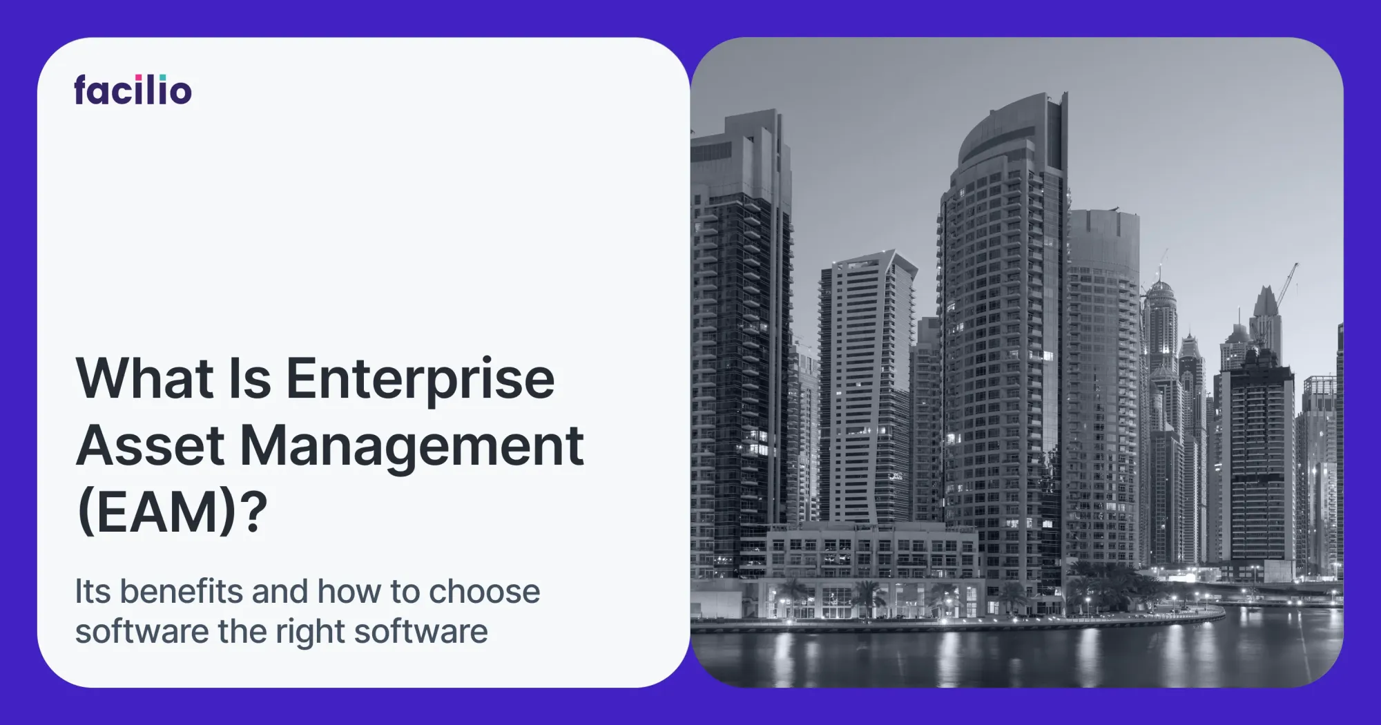What Is EAM? (Enterprise Asset Management Software)